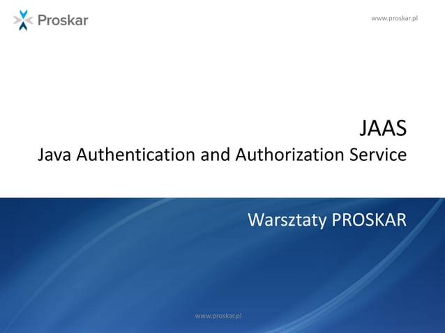 Java authentication and authorization service | PPT