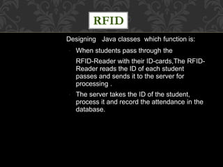 Java based rfid attendance management system | PPT
