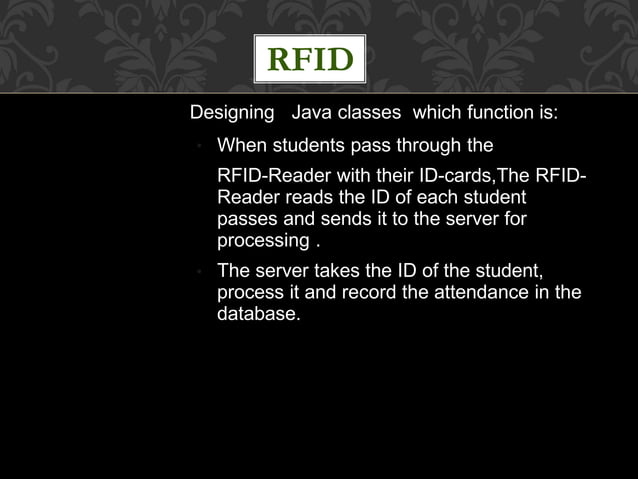 Java based rfid attendance management system | PPT