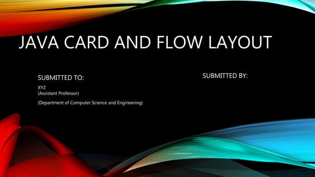 Java card and flow layout | PPT