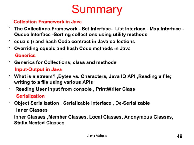 Collection Framework In Java Generics Input Output In Java Serialization Inner Classes