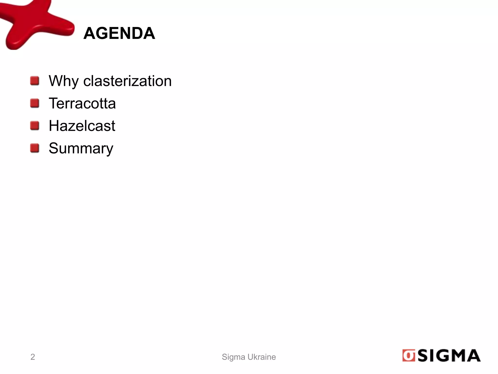 Clustering Java applications with Terracotta and Hazelcast | PPTX