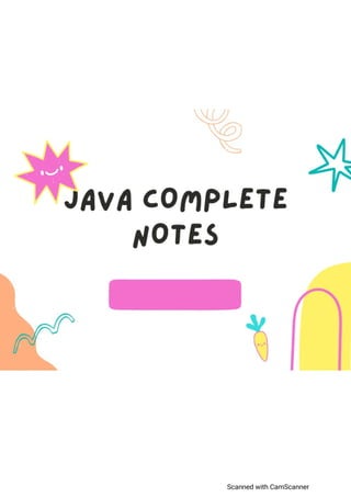 Java Complete Notes with Object Oriented Programming Concepts | PDF