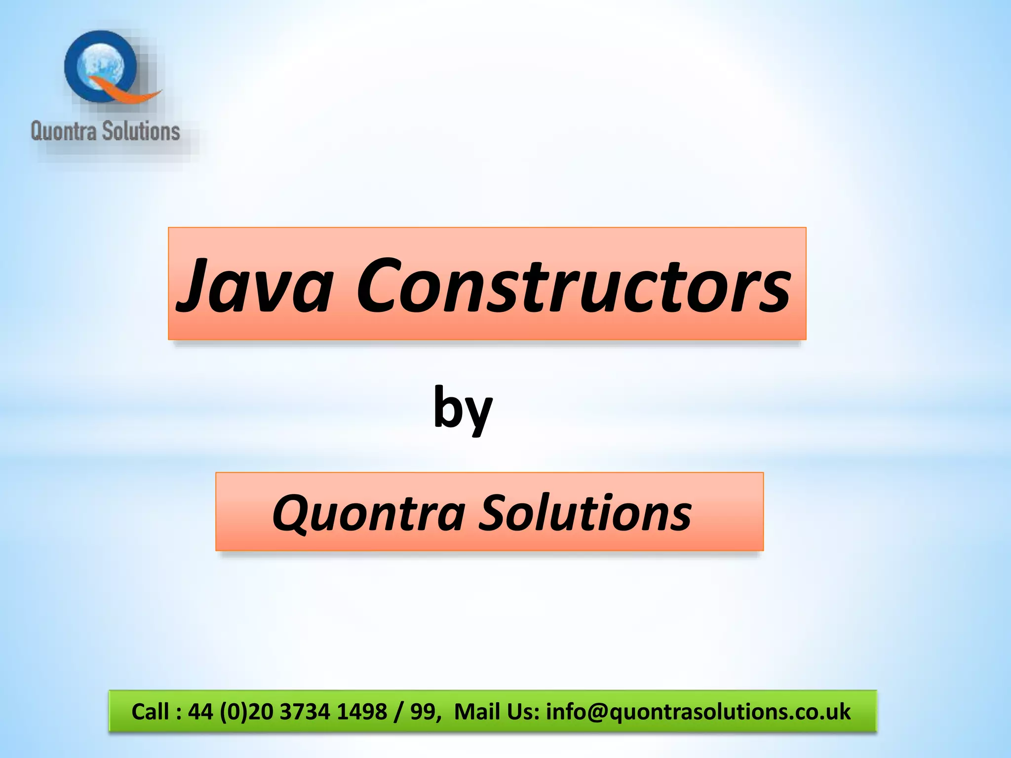 Java Constructors With Examples - Quontra Solutions | Ppt