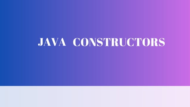 Java Constructors And Types With Examples | Ppt