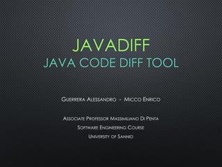 JavaDiff - Java source code diff tool | PPT