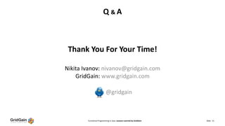 Functional Programming in Java - Lessons Learned by GridGain | PPT