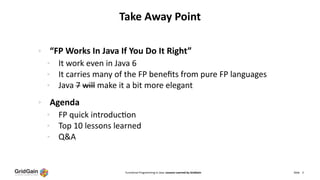 Functional Programming in Java - Lessons Learned by GridGain | PPT