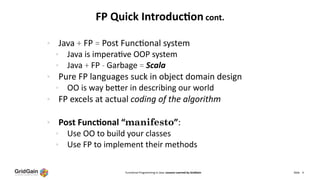 Functional Programming in Java - Lessons Learned by GridGain | PPT