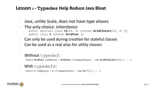 Functional Programming in Java - Lessons Learned by GridGain | PPT