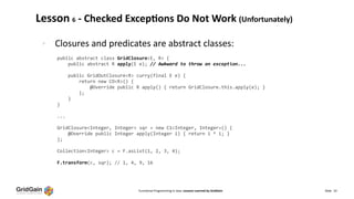 Functional Programming in Java - Lessons Learned by GridGain | PPT