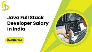 Java Full Stack Developer Salary in India | PPT