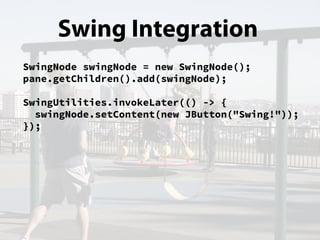 JavaFX 8 に関する 7 つのこと | PPT
