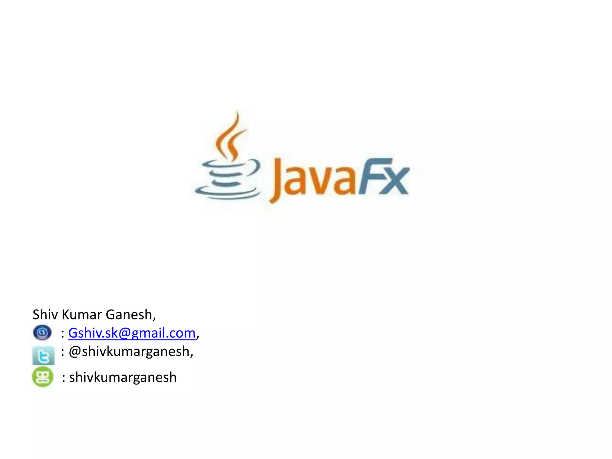 Java fx an introduction | PPSX | Web Development | Internet