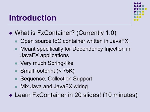 JavaFX Dependency Injection with FxContainer | PPT