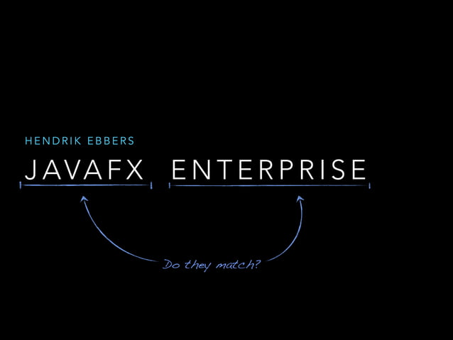 JavaFX Enterprise | PPT