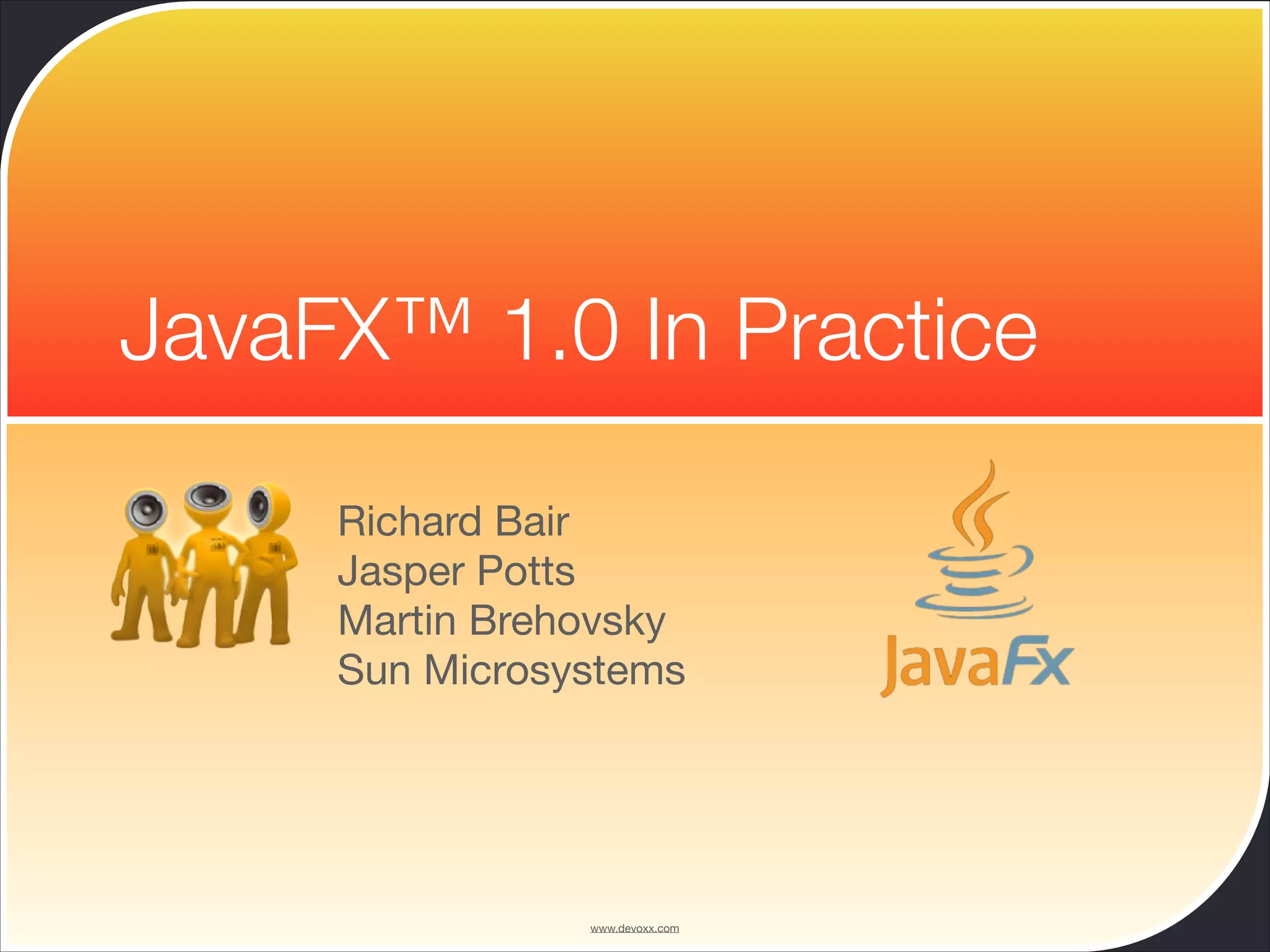 JavaFX In Practice | PPT