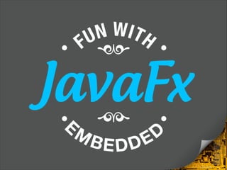 Java fx on raspberry pi gerrit grunwald | PPT