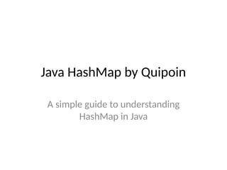 Basic_Understanding_of_Java_HashMap_Quipoin.pptx