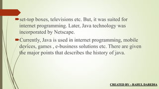 Java History or Backgoround. | PPTX | Programming Languages | Computing