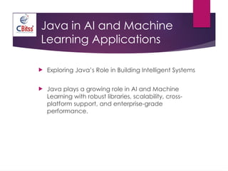 Java in AI and ML Applications | Powering Intelligent Solutions | PPT
