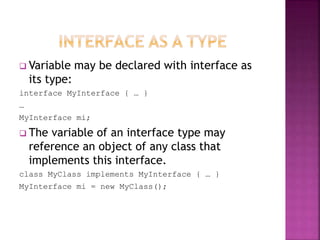 Java interface | PPTX | Programming Languages | Computing