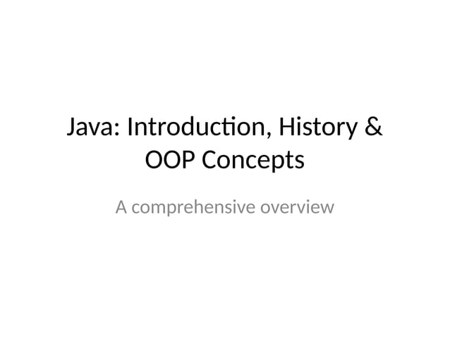 Java_Introdbhahsjjsjsjjuction_OOP_Presentation.pptx Java_Introdbhahsjjsjsjjuction_OOP_Presentation.pptx
