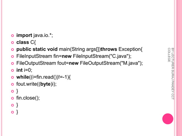 Basic of Javaio | PPTX | Programming Languages | Computing