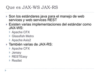 Java WebServices JaxWS - JaxRs | PPT