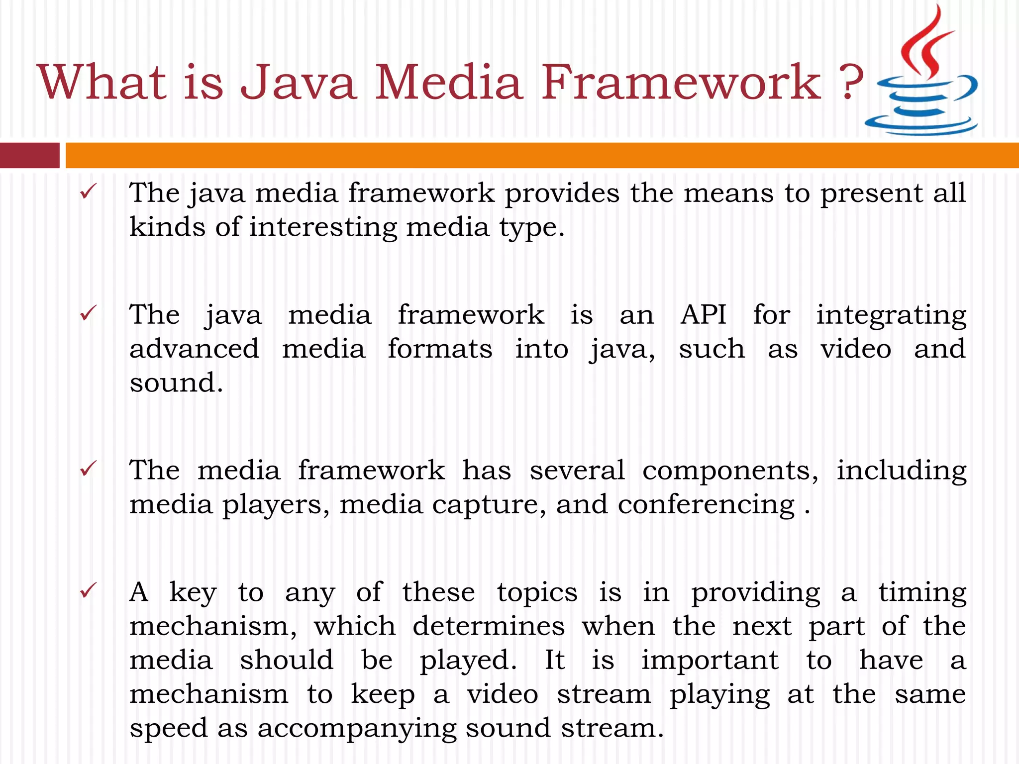 Java media framework | PPT