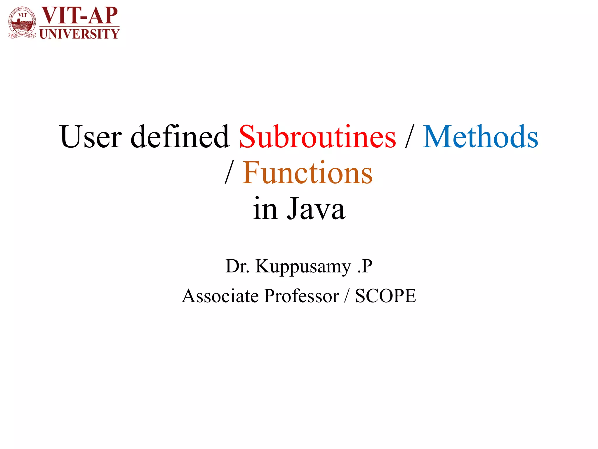 Java Methods Or Subroutines Or Functions Ppt