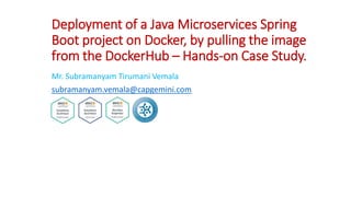 Java microservicesdockerdockerhubusecase2 | PPT