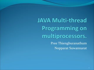 Java multi thread programming on cmp system | PPT