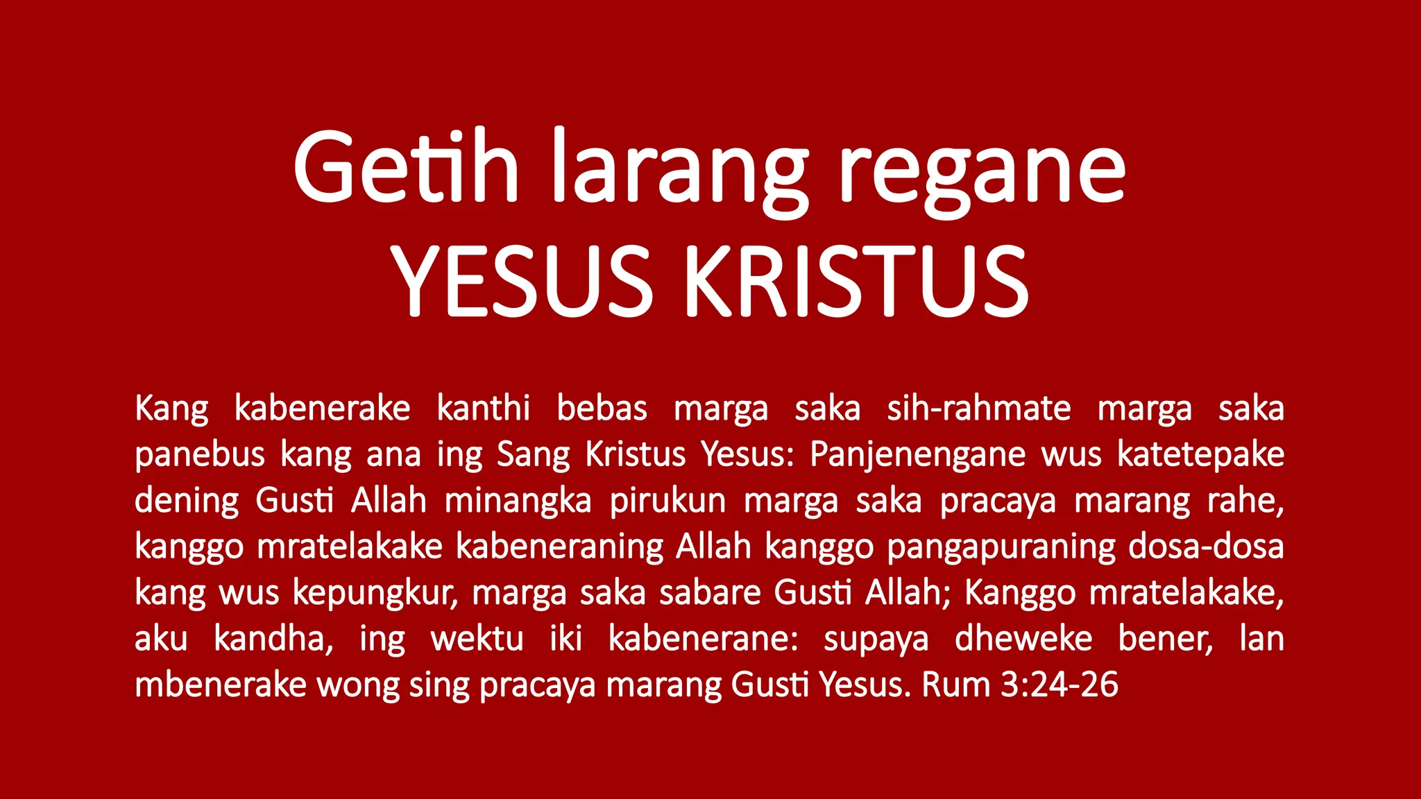 Javanese (Basa Jawa) - The Precious Blood of Jesus Christ - Getih ...