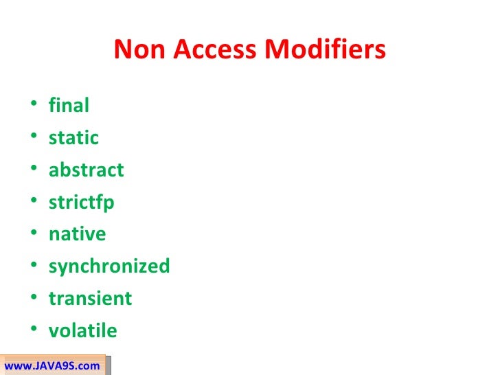 Java non access modifiers Java non access modifiers