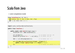 Javantura v2 - All Together Now - making Groovy and Scala sing together - Dinko Srkoč | PPT