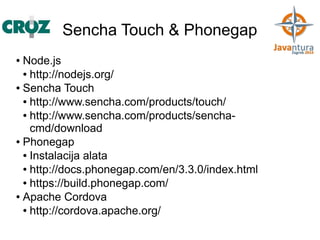 Javantura Zagreb 2014 - Sencha Touch - Denis Jajčević | PPT