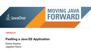 PaaSing a Java EE Application | PPT