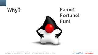 Java one 101ways_2012 | PPT