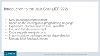JavaOne 2017 | JShell: The Ultimate Missing Tool | PPT
