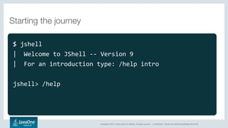 JavaOne 2017 | JShell: The Ultimate Missing Tool | PPT