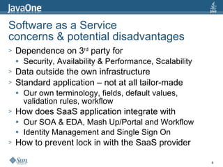 Castle in the Clouds: SaaS Enabling JavaServer™ Faces Applications (JavaOne 2009) | PPT | Cloud ...