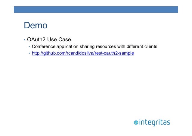 Javaone 2014 Securing Restful Resources With Oauth2