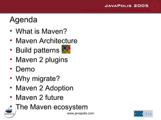 Maven 2.0 - Improve your build patterns | PPT