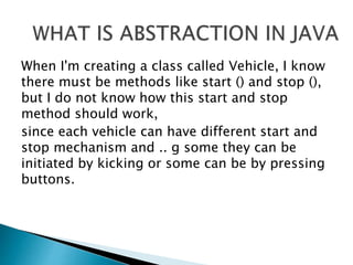 WHAT IS ABSTRACTION IN JAVA | PPTX