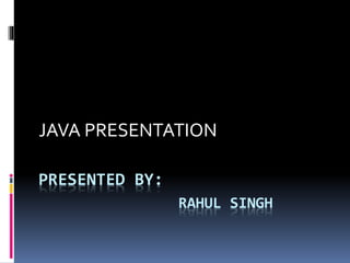Java presentation | PPT
