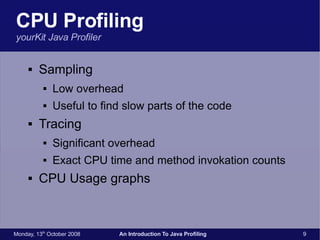 An Introduction To Java Profiling | ODP | Programming Languages | Computing
