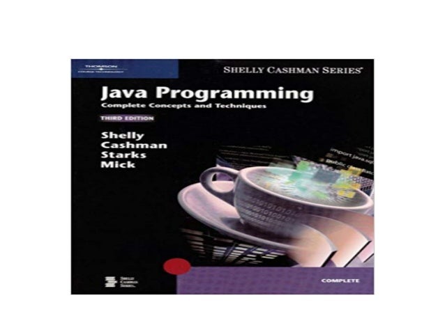 Hardcover Java Programming Complete Concepts And Techniques Third 4449