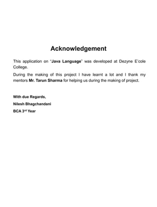 Nilesh Bhagchandani,Project on JAVA Programming,Final Year BCA ,Dezyne E'cole College | PDF