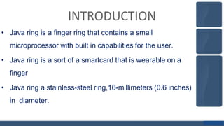 Java Ring | PPTX | Programming Languages | Computing